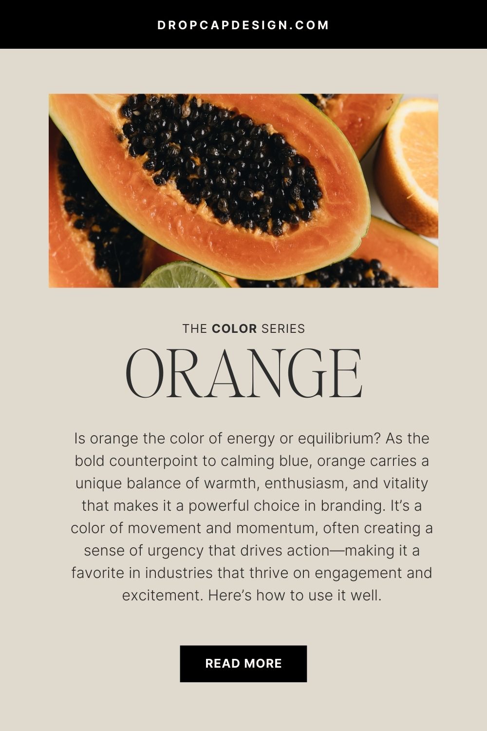 The Color Series: Orange - Drop Cap Design