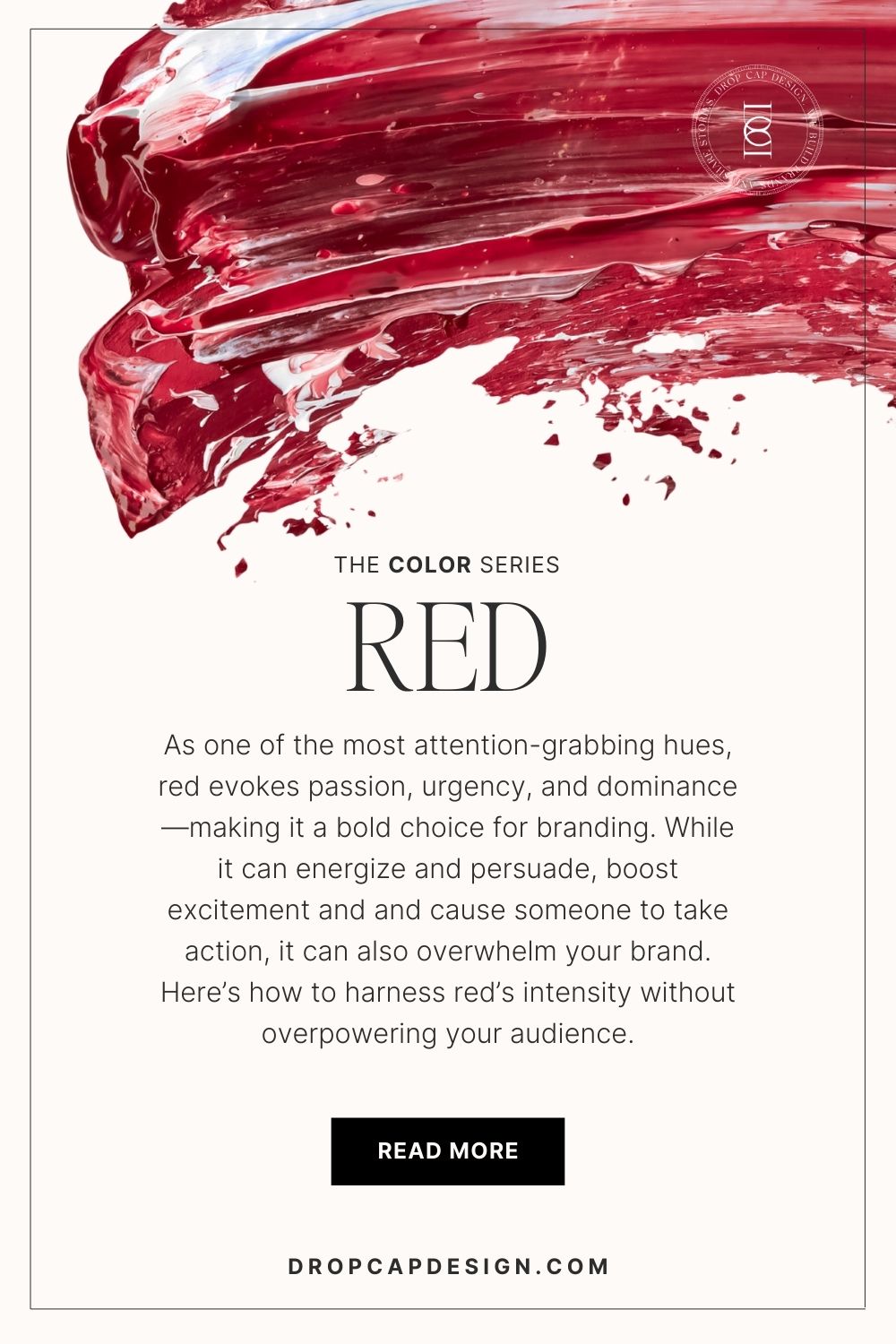 The Color Series: Red - Drop Cap Design