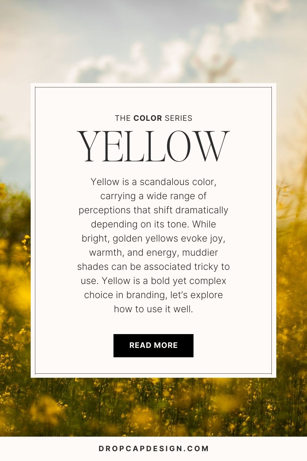The Color Series: Yellow - Drop Cap Design