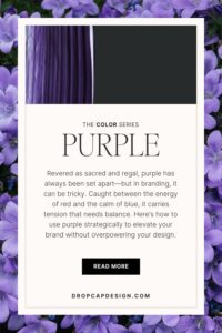 The Color Series: Purple - Drop Cap Design