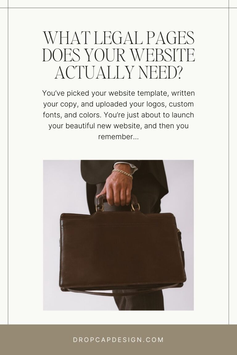 What Legal Pages Does Your Website Actually Need? - Drop Cap Design